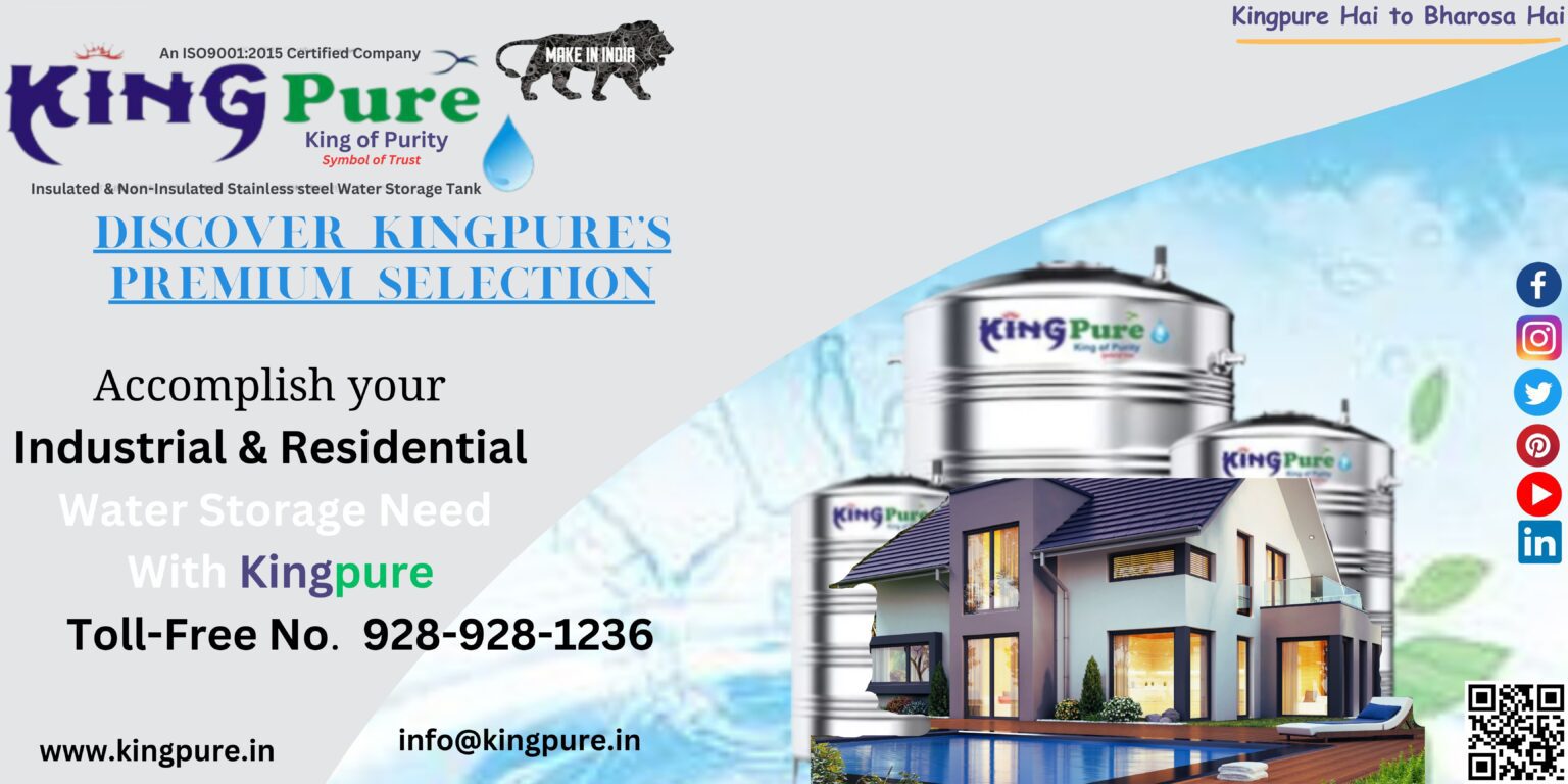 KingPure: Top Industrial & Residential Water Storage Solutions